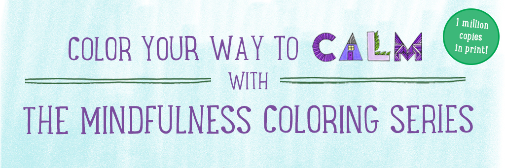 The Mindfulness Coloring series | The Experiment
